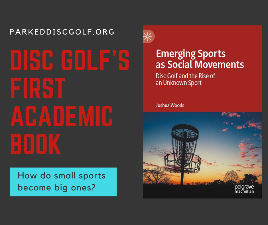 Academic Publisher to Release Book about Disc Golf – Parked
